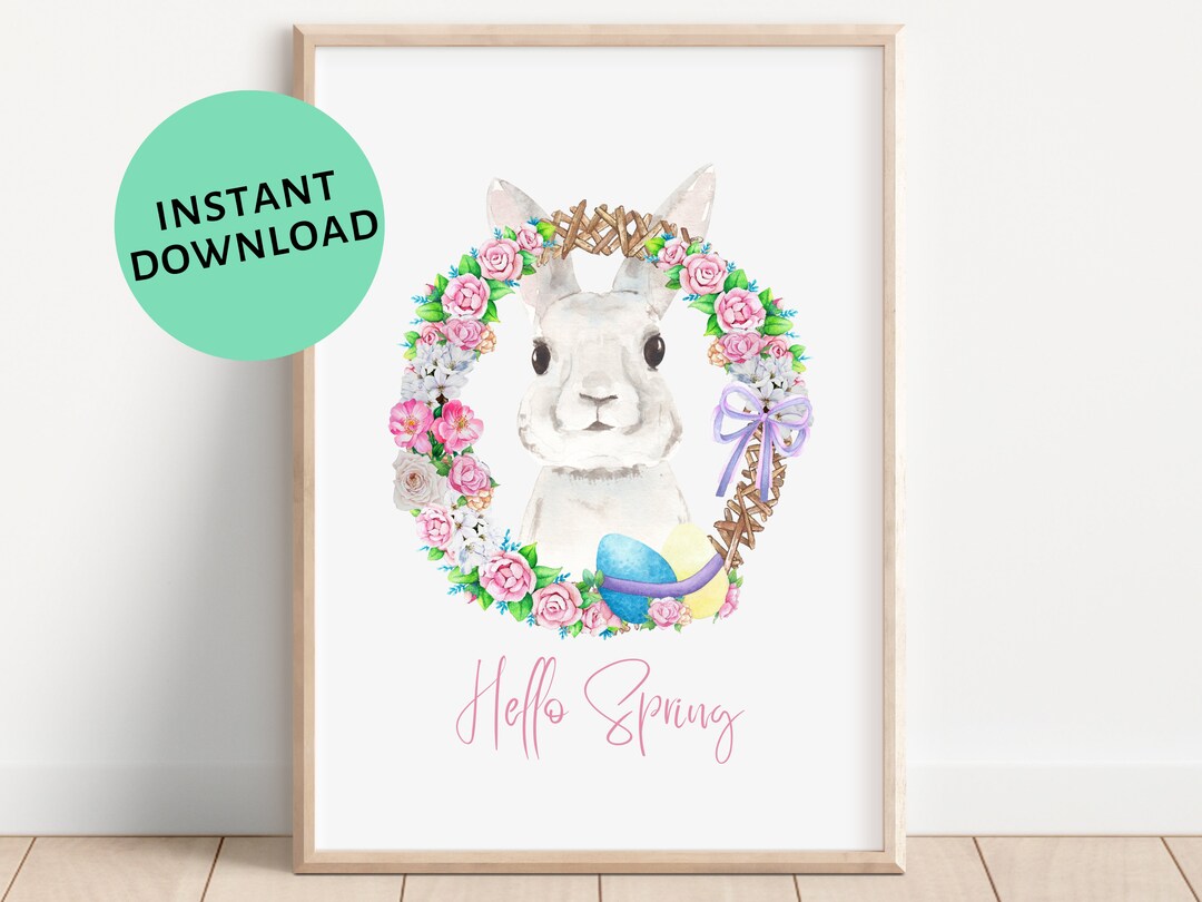 PRINTABLE Bunny Wreath Bunny Print, Hello Spring Decor, Spring ...