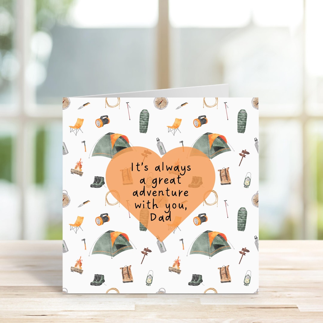 Camping Fathers Day Cards, Always an Adventure With You, Hiking, Tent ...