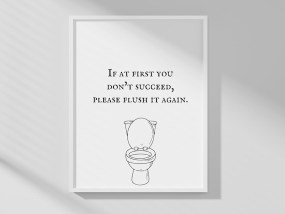 Funny Flush Toilet Sign