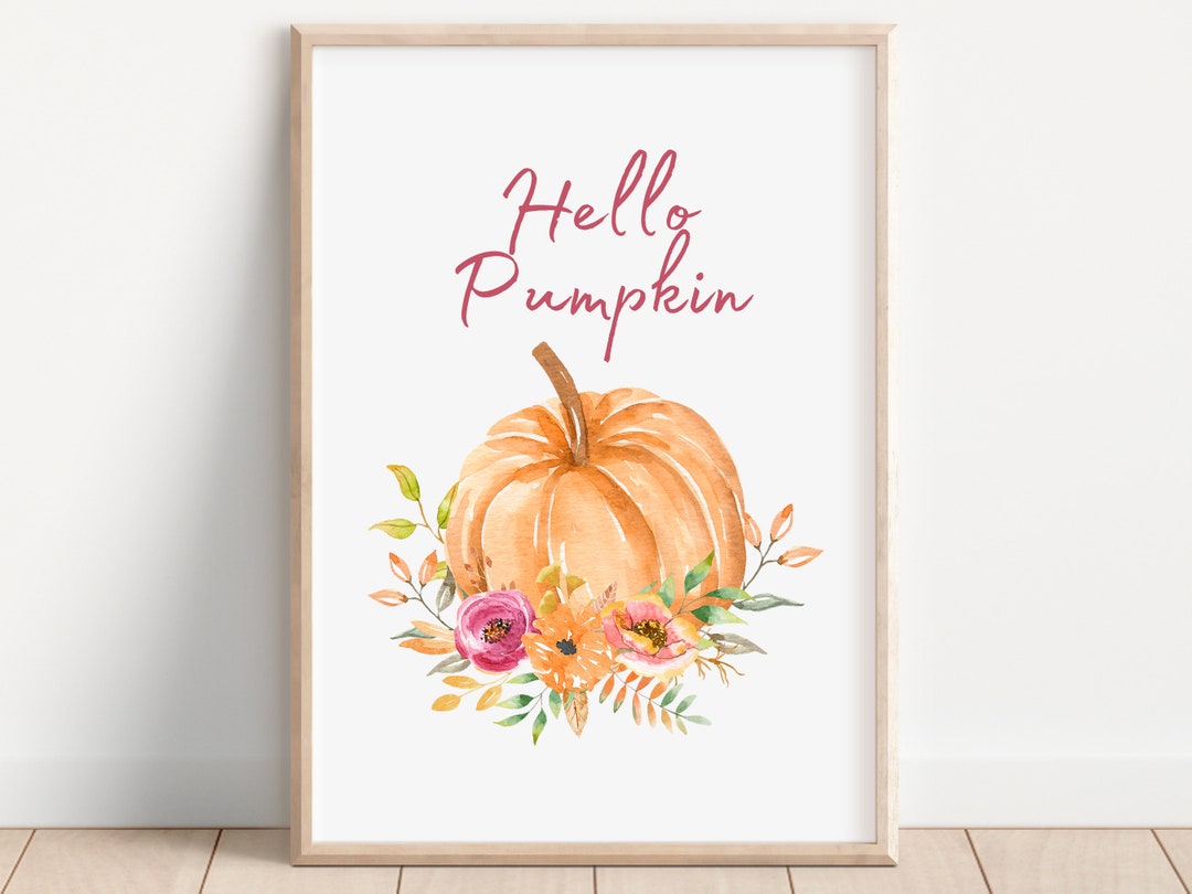 Pink Hello Pumpkin Floral Autumn Print Watercolour Pumpkin - Etsy