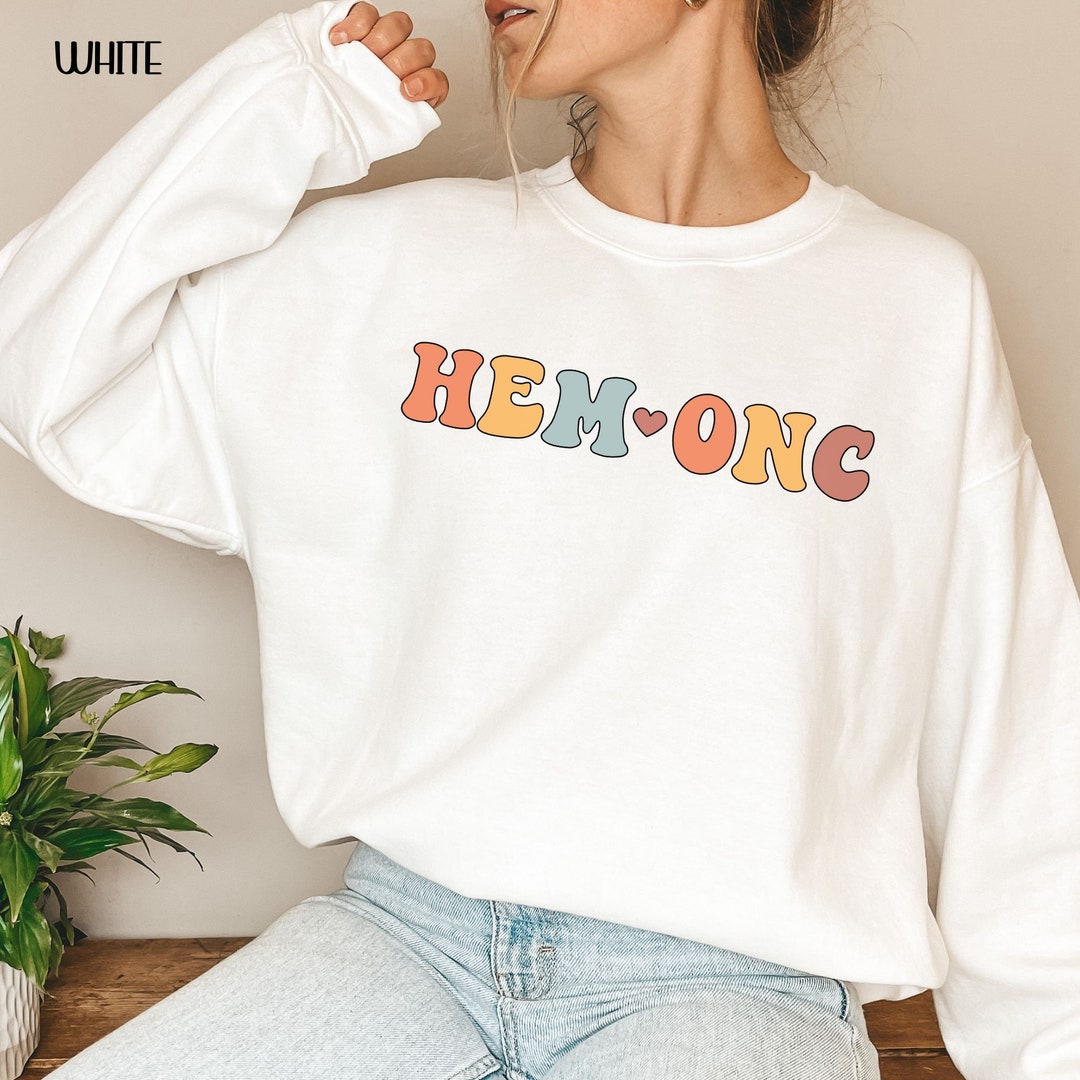 Hematology Oncology Sweatshirt, Hem-onc Nurse, Cancer Team Sweater, Cancer Nurse Sweatshirt ...