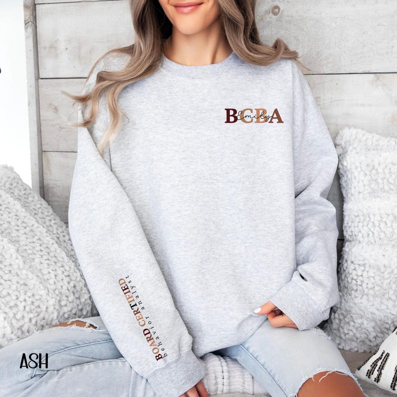 Personalized Behavior Analyst Sweatshirt, Custom BCBA Gift, BCBA ...