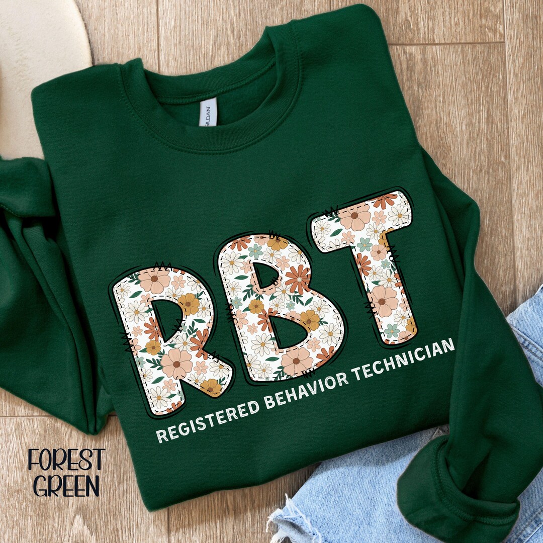 Registered Behavior Technician Women Crewneck Sweatshirt Gift, RBT ...