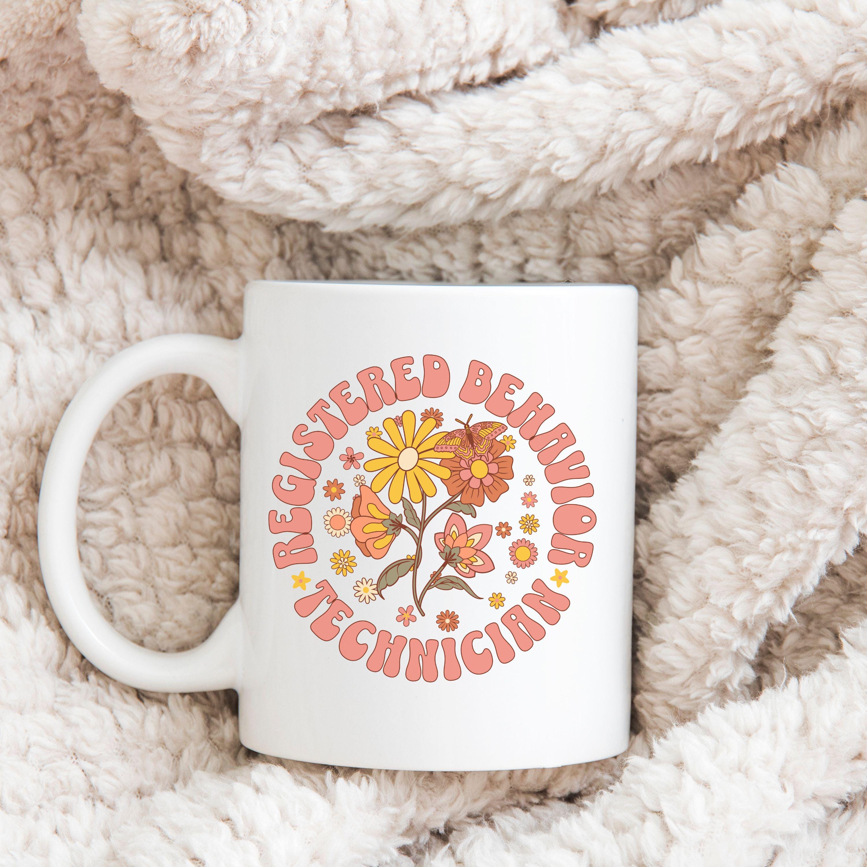 Registered Behavior Technician Mug, Gift for RBT, Team Gift, Grad Gift ...