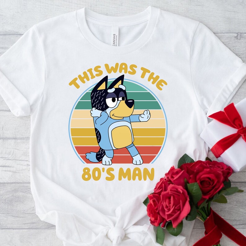 This Was the 80's Man PNG, Bluey Dad PNG, Bluey Family Png, Bluey ...