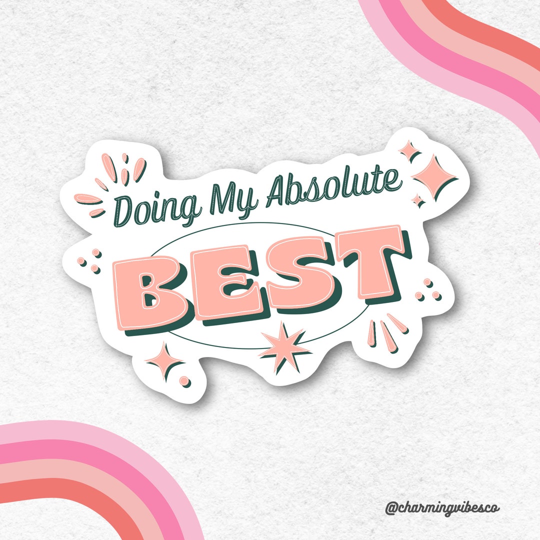 Doing My Best Mental Health Sticker Affirmation Water Proof Stickers ...