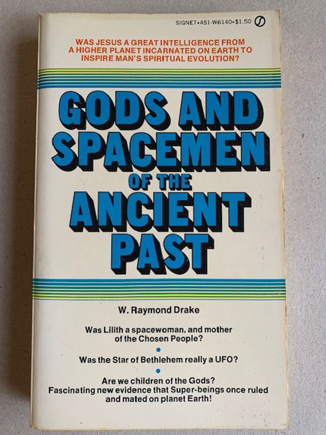 Gods and Spacemen of the Ancient Past by W. Raymond Drake, (PB), 1974 ...