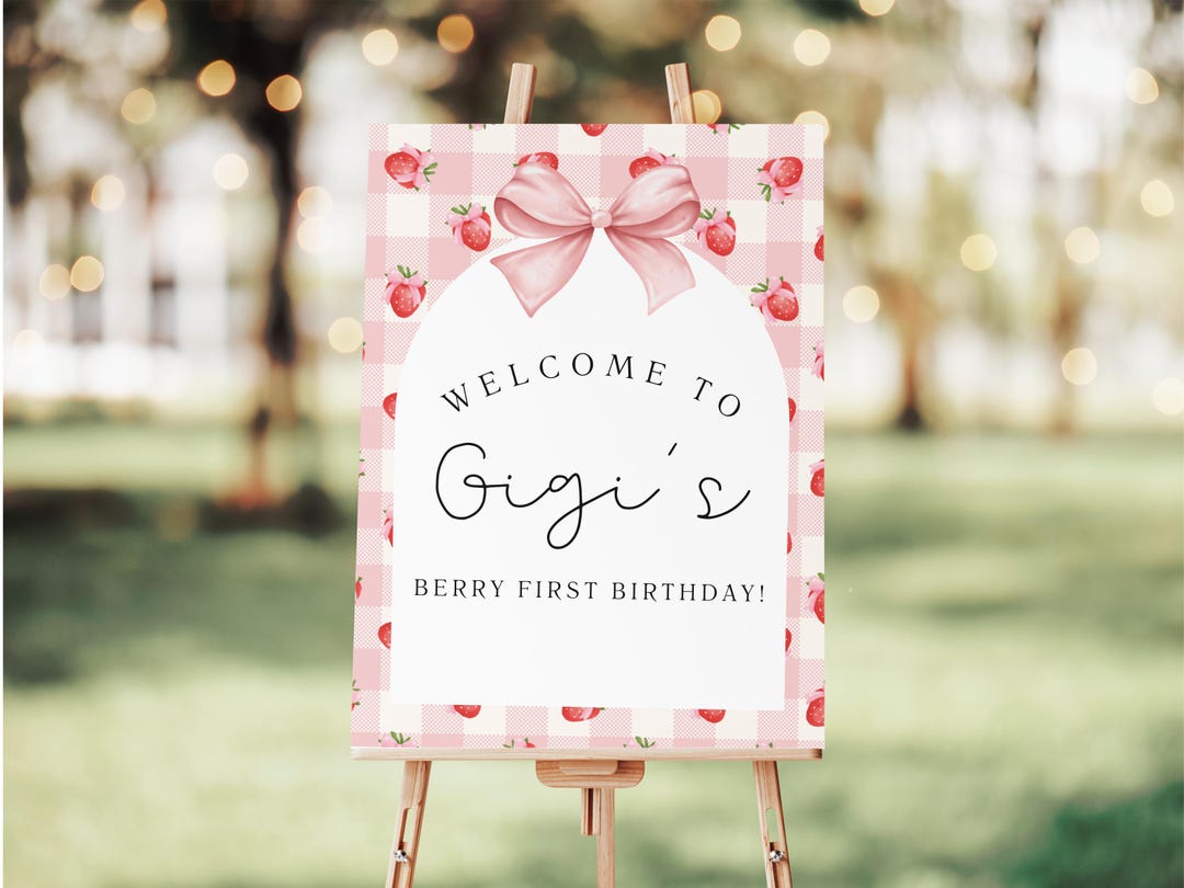 Berry Sweet Welcome Sign Berry First Birthday 5x7, 18x24, 24x36 Kids ...