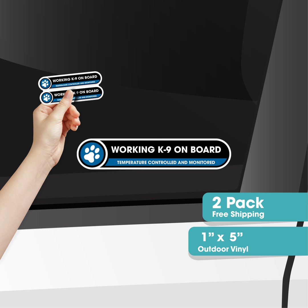 Working K9 on Board Stickers for Car | Working Dog on Board Temperature ...