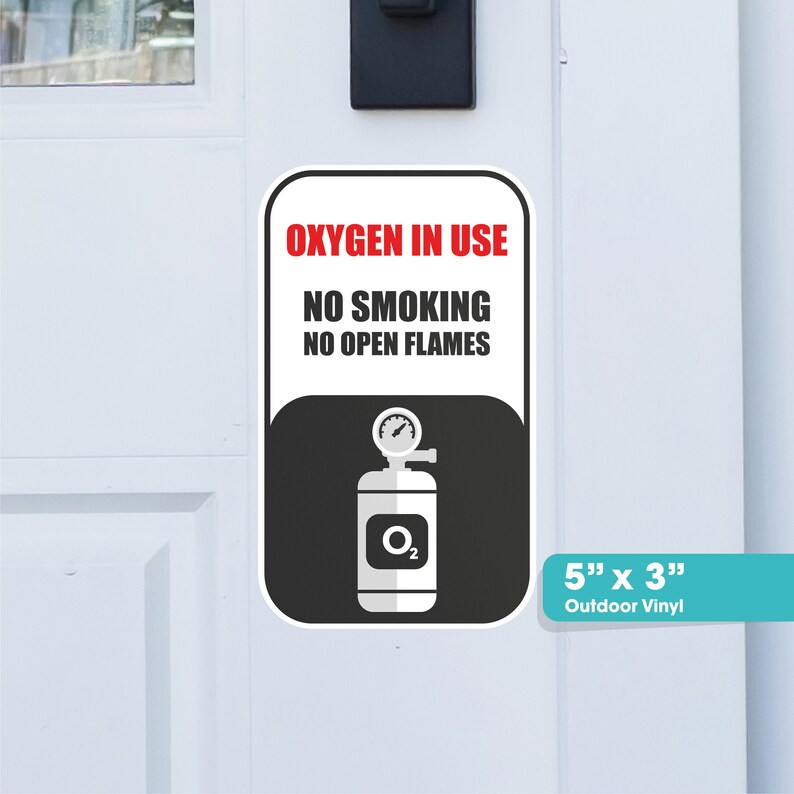Oxygen in Use Sticker Sign No Smoking No Open Flames - Etsy