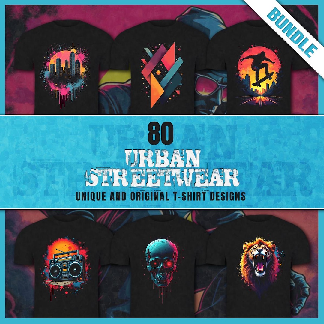 80 Unique Urban Streetwear T-shirt Design Bundle – Graffiti, Abstract ...