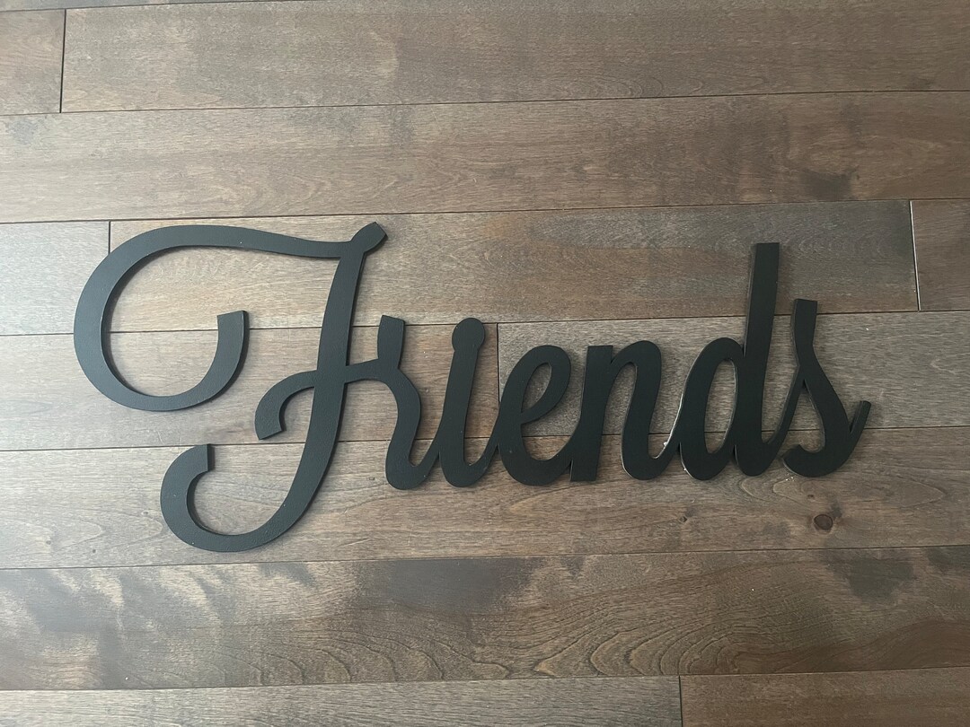 Wooden Friends Sign family Farmhouse Decor farmhourse Wall Decor living ...