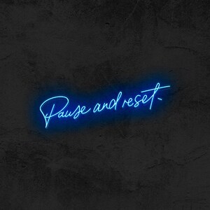 Pause and Reset Neon Sign, Art, Wall Art, Wall Hanging, Neon Sign, Home ...