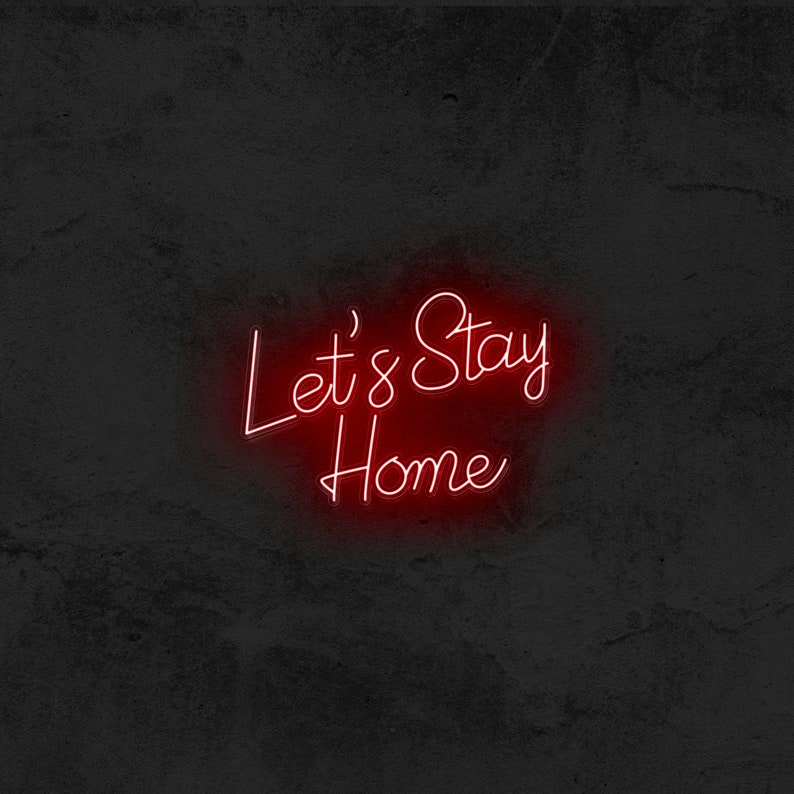 Lets Stay Home, Neon Sign, Signs, Neon Lights, Bedroom Wall Art, Living ...