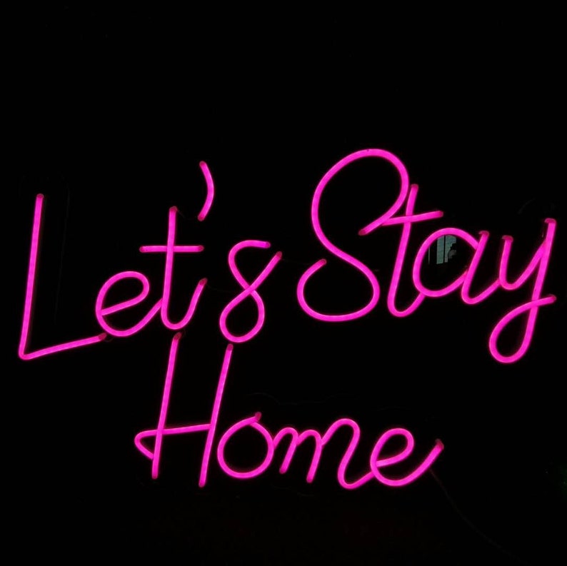 Lets Stay Home, Neon Sign, Signs, Neon Lights, Bedroom Wall Art, Living ...