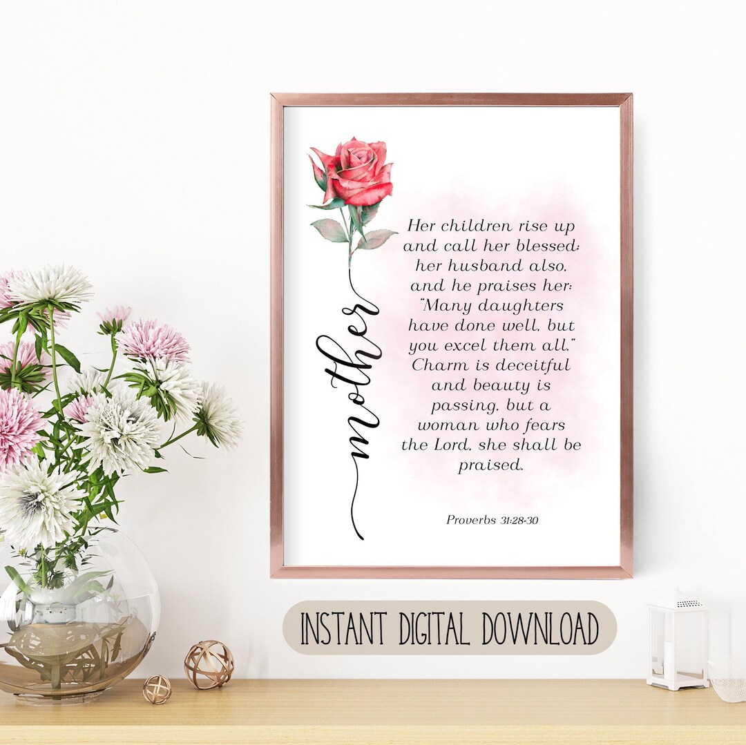 Proverbs 31:28-30 Watercolour Rose Scripture Digital Printable Mothers ...