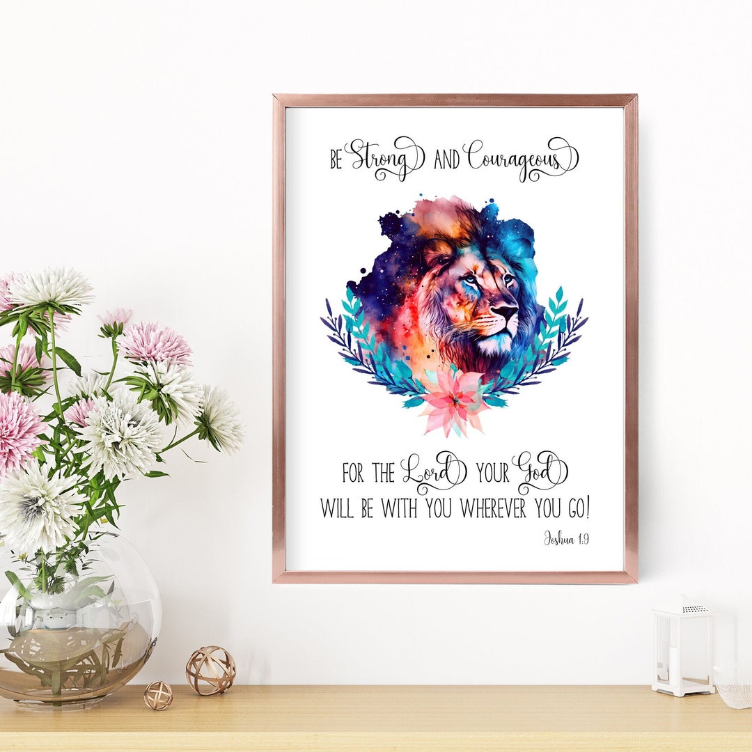 Be Strong & Courageous Joshua 1:9 Bible Verse Digital Wall Art ...