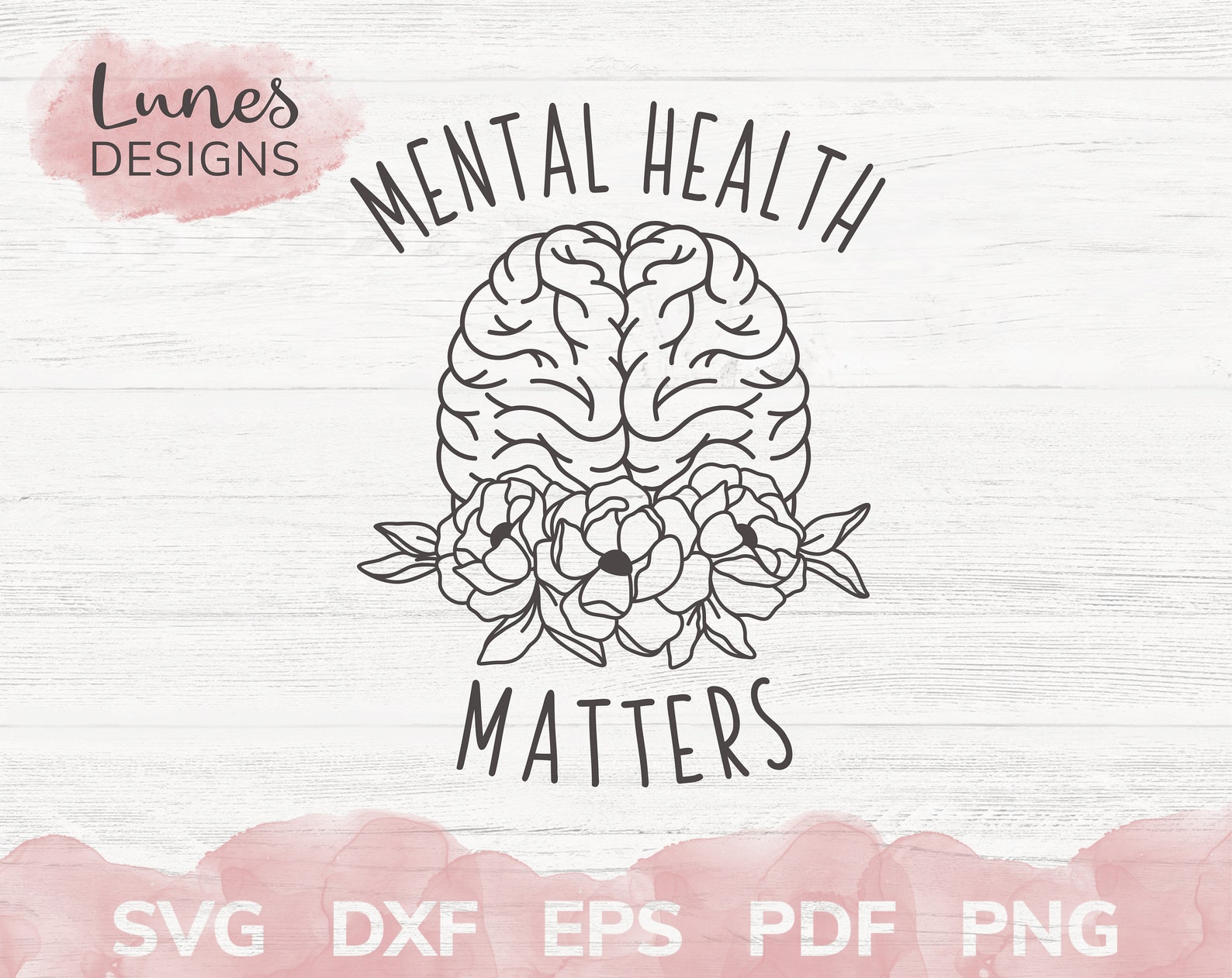 Mental Health Matters Svg Floral Brain Svg Flowers Svg Etsy
