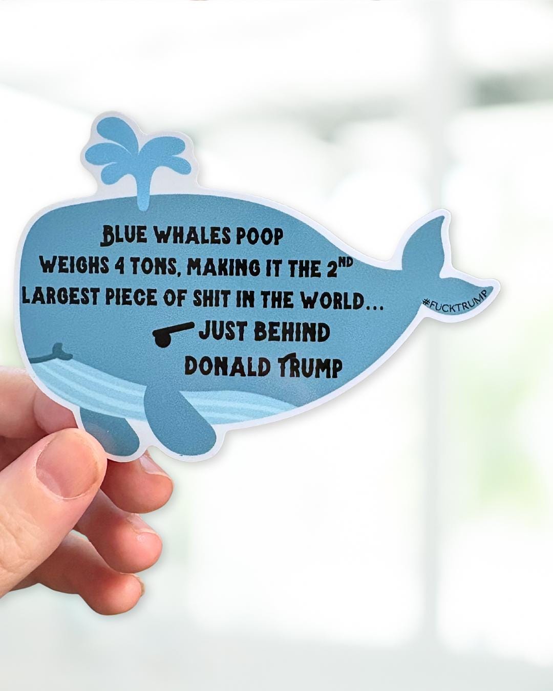 4” Vinyl Sticker of Blue Whale Poop 2nd Biggest Piece of Sh*t - Anti ...