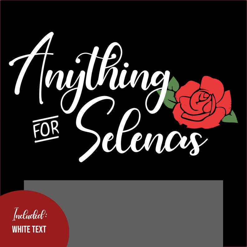 Anything for Selenas Digital Download Graphic Selena Movie Art Craft ...