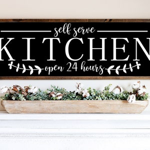 Self Serve Kitchen Open 24 Hours Sign Kitchen Signs - Etsy