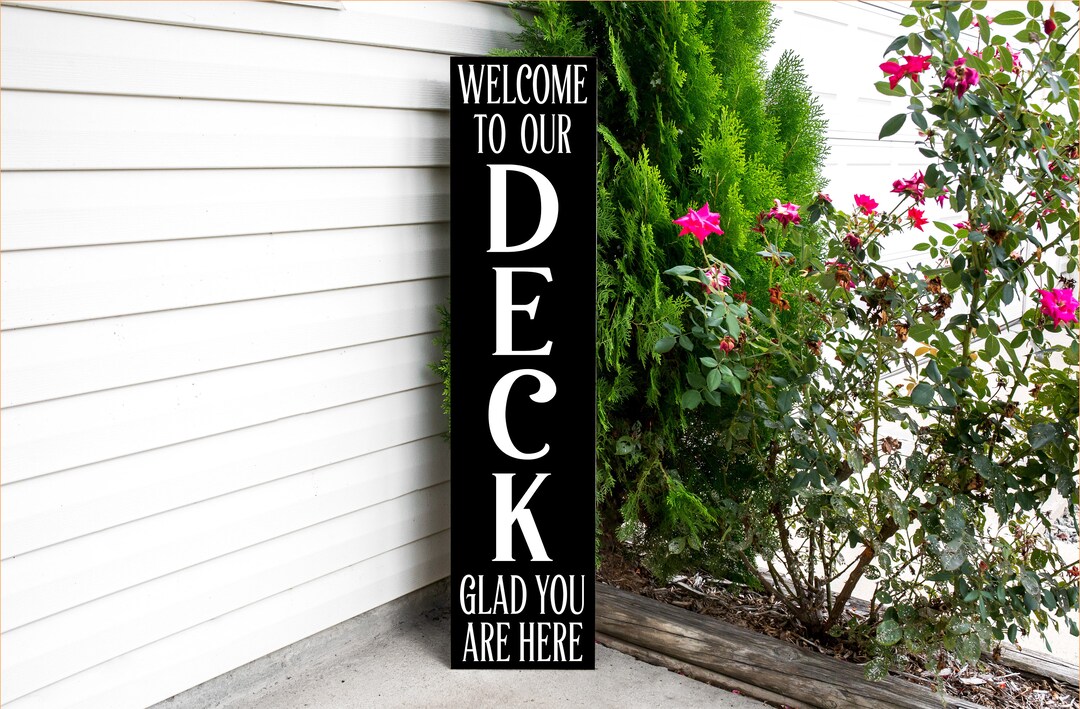 Welcome Sign Welcome to Our Deck Sign Sign for Deck - Etsy
