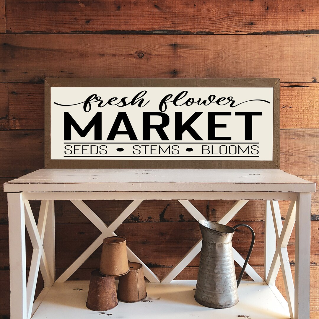 Fresh Flower Market Sign, Spring Decor - Etsy
