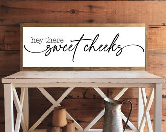 Hey There Sweet Cheeks - Etsy