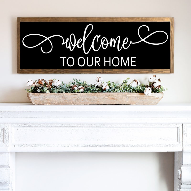 Welcome to Our Home Sign - Etsy