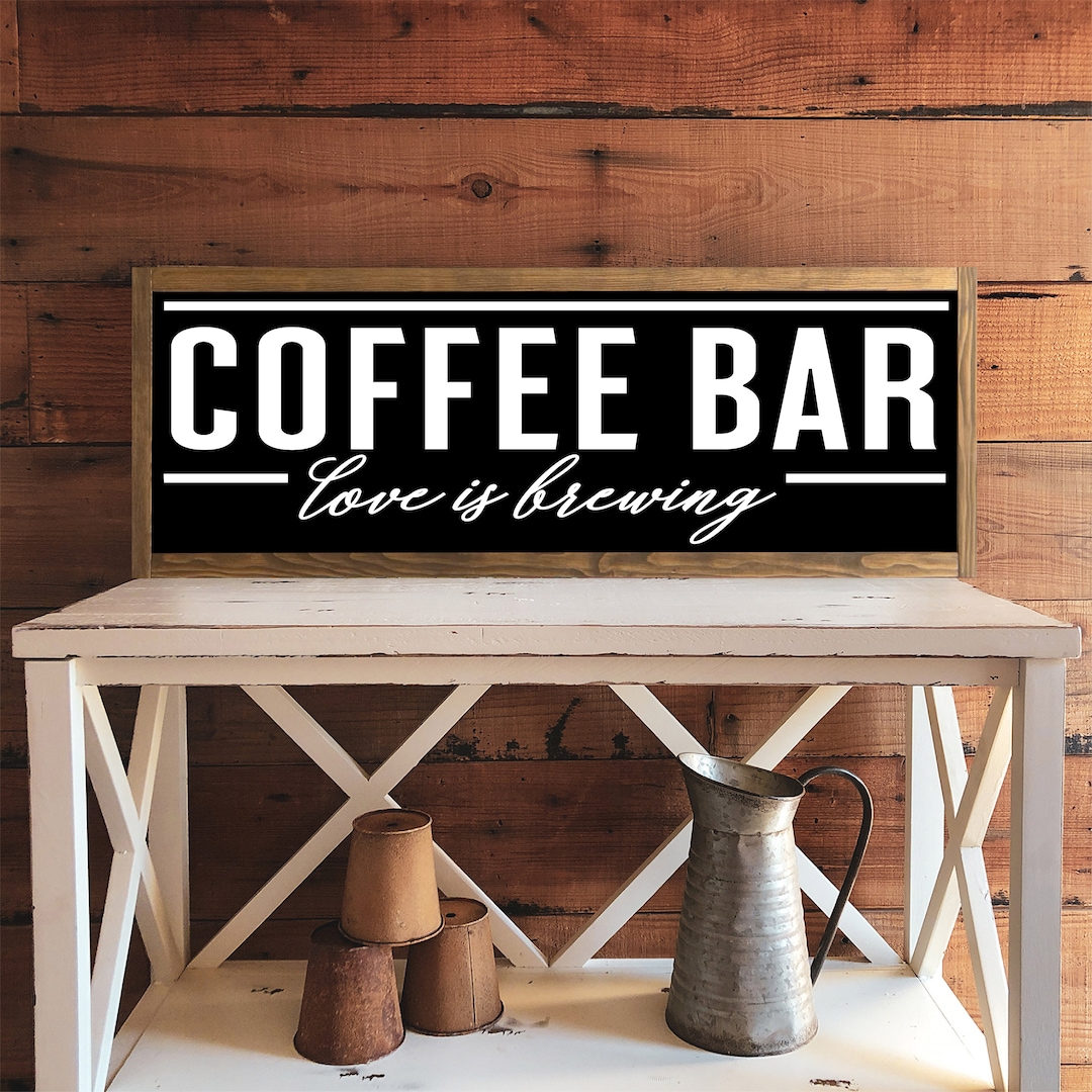 Coffee Bar Love is Brewing Sign, Coffee Bar Sign - Etsy
