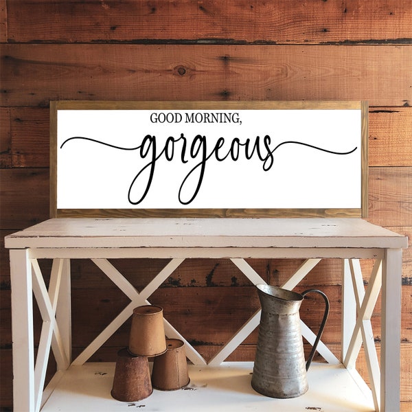 Good Morning Gorgeous Sign - Etsy