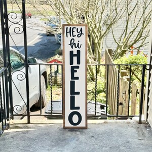 Welcome Sign for Front Porch, Hey Hi Hello Sign - Etsy