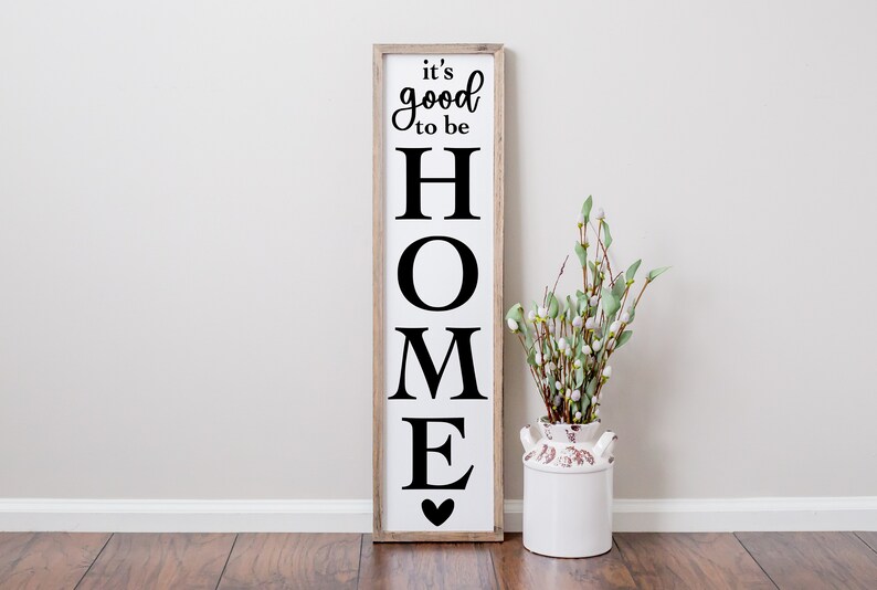 Welcome Sign Porch Decor It's Good to Be Home Sign - Etsy