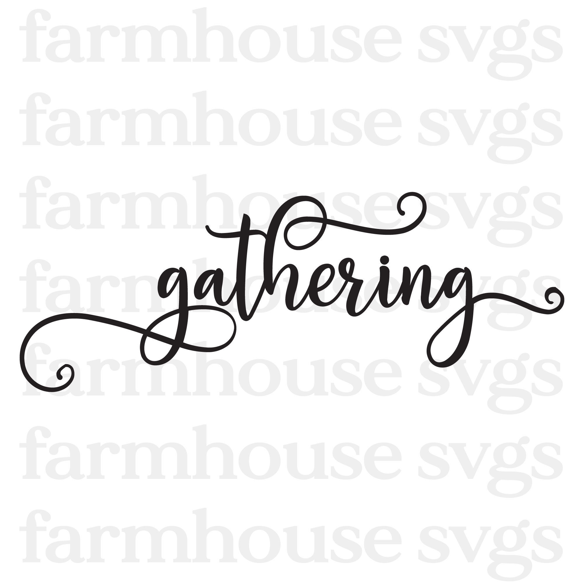 Gathering Script Cut File SVG, PNG, JPEG Thanksgiving and Fall Design ...