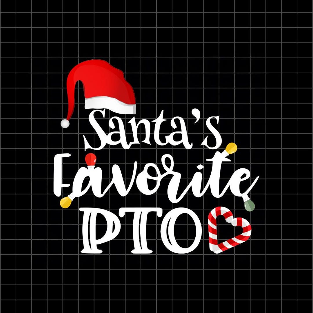Santa's Favorite PTO Svg, Christmas PTO Svg, School Parent Teacher ...