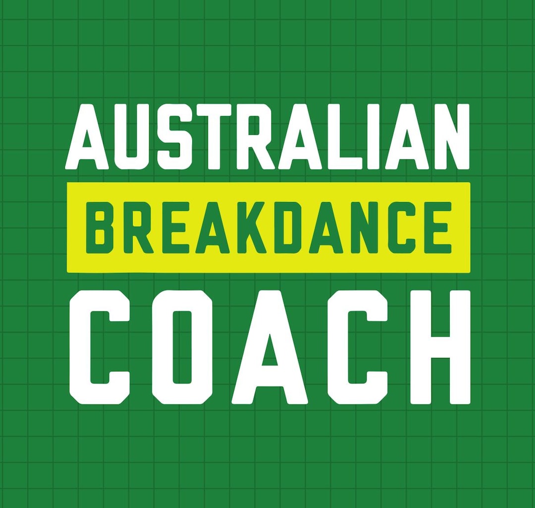 Australian Breakdance Team SVG, Shirt Design, Cute, Fun, Dance, Instant ...