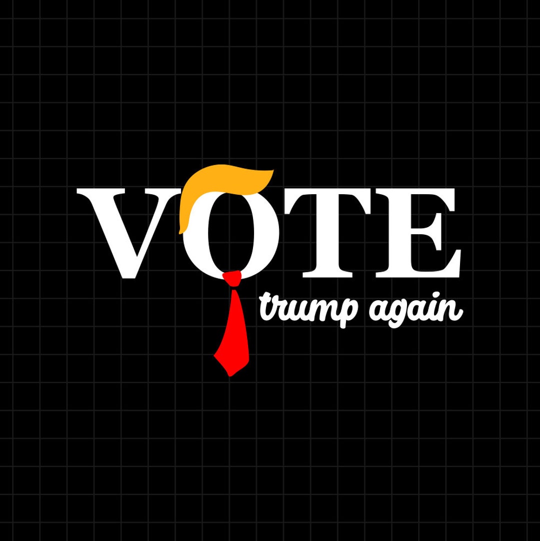Trump 2024 Svg, Vote Trump Png, Trump Varsity Png, Election 2024 Trump ...