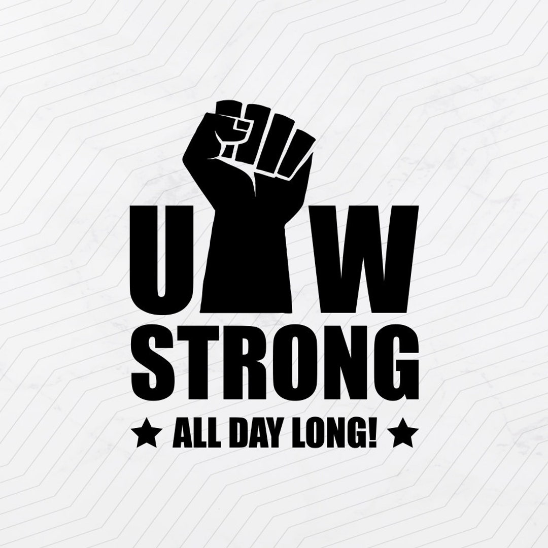 Uaw Strong Svg, UAW Pride Side by Side Png, Union Strong SVG, PNG and ...