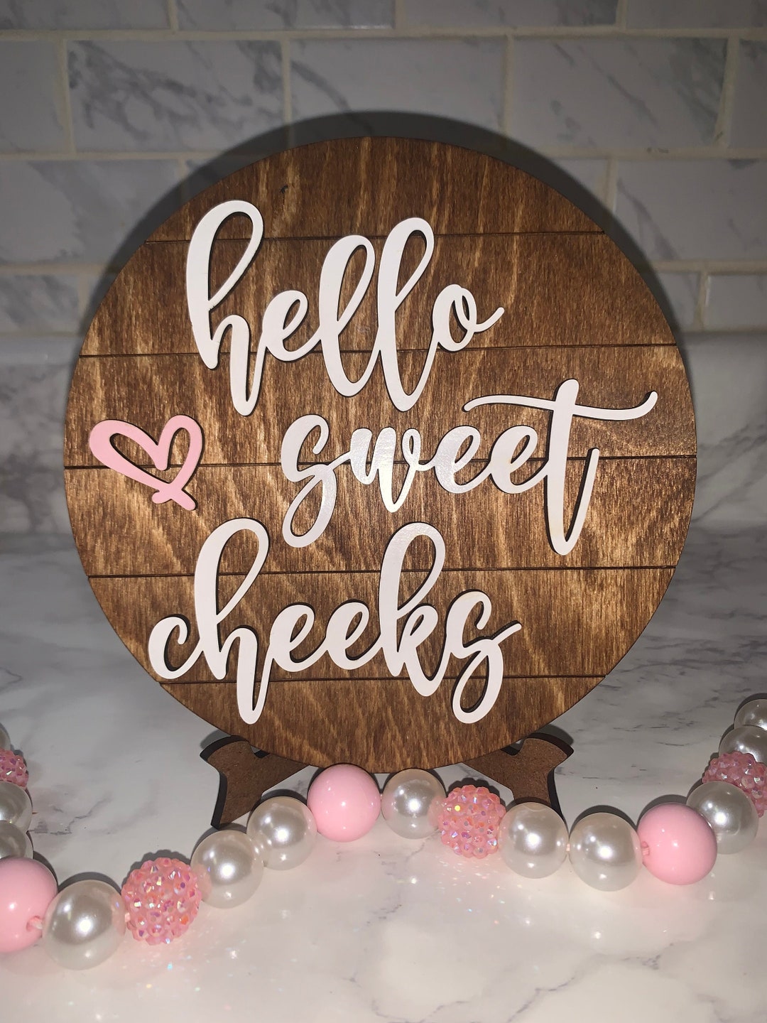 Hello Sweet Cheeks Round Sign - Etsy
