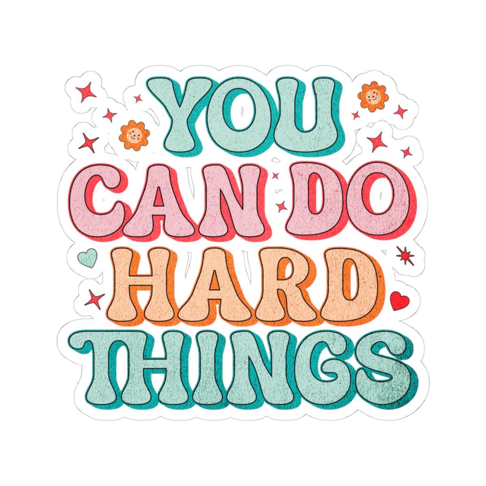 You Can Do Hard Things Sticker Retro Motivational Decal for Laptops ...
