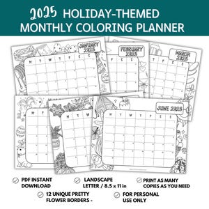 2025 Printable & Fillable Coloring Planner Featuring Monthly Holidays ...