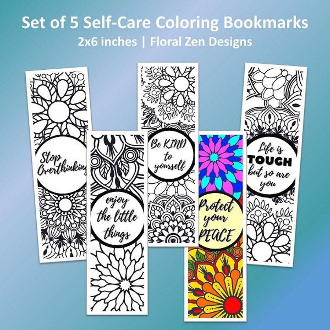 Set of 5 Printable Self-care Coloring Bookmarks, Floral Zen Designs, 2 ...