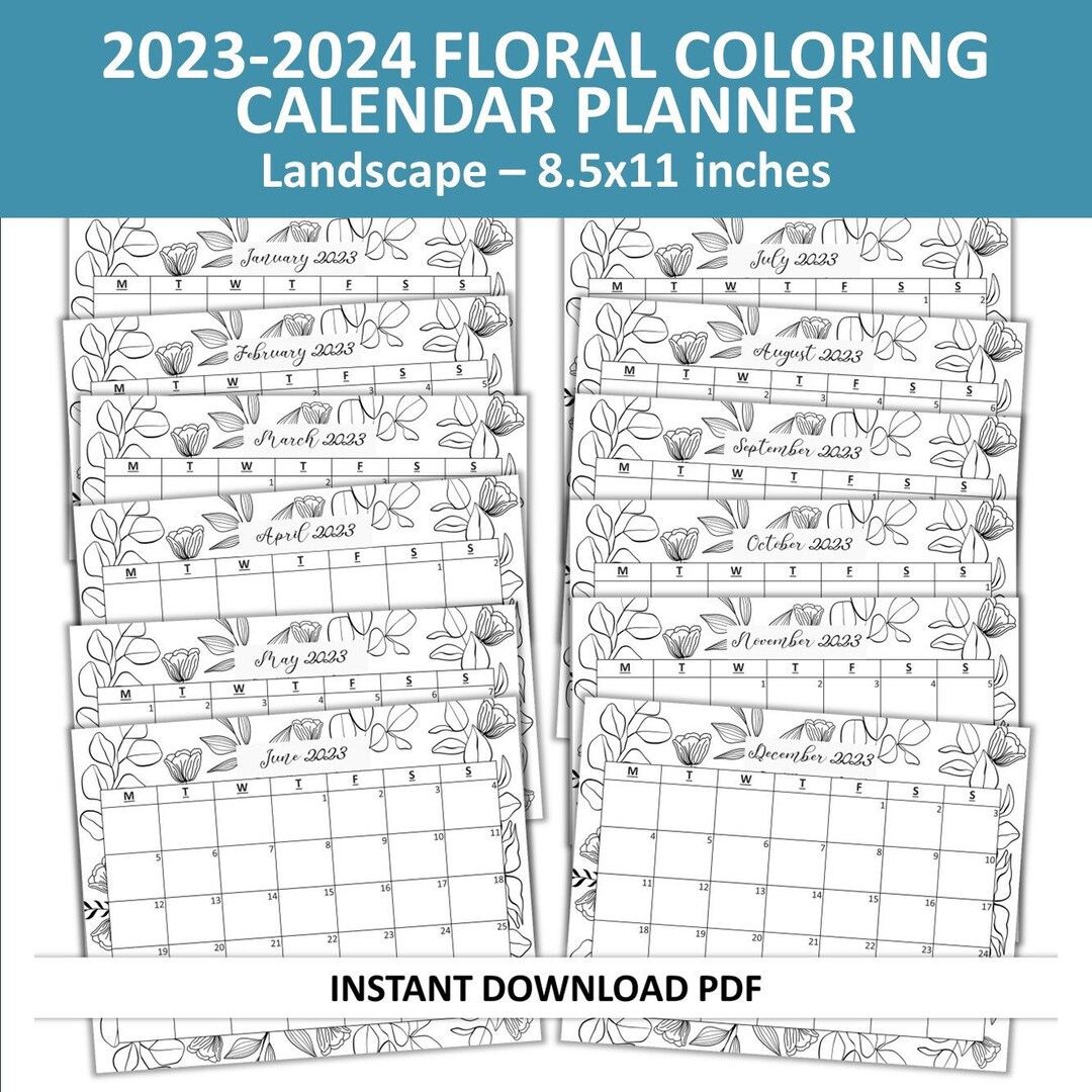 Printable 2023-2024 Floral Coloring Calendar Planner, Dated Monthly ...