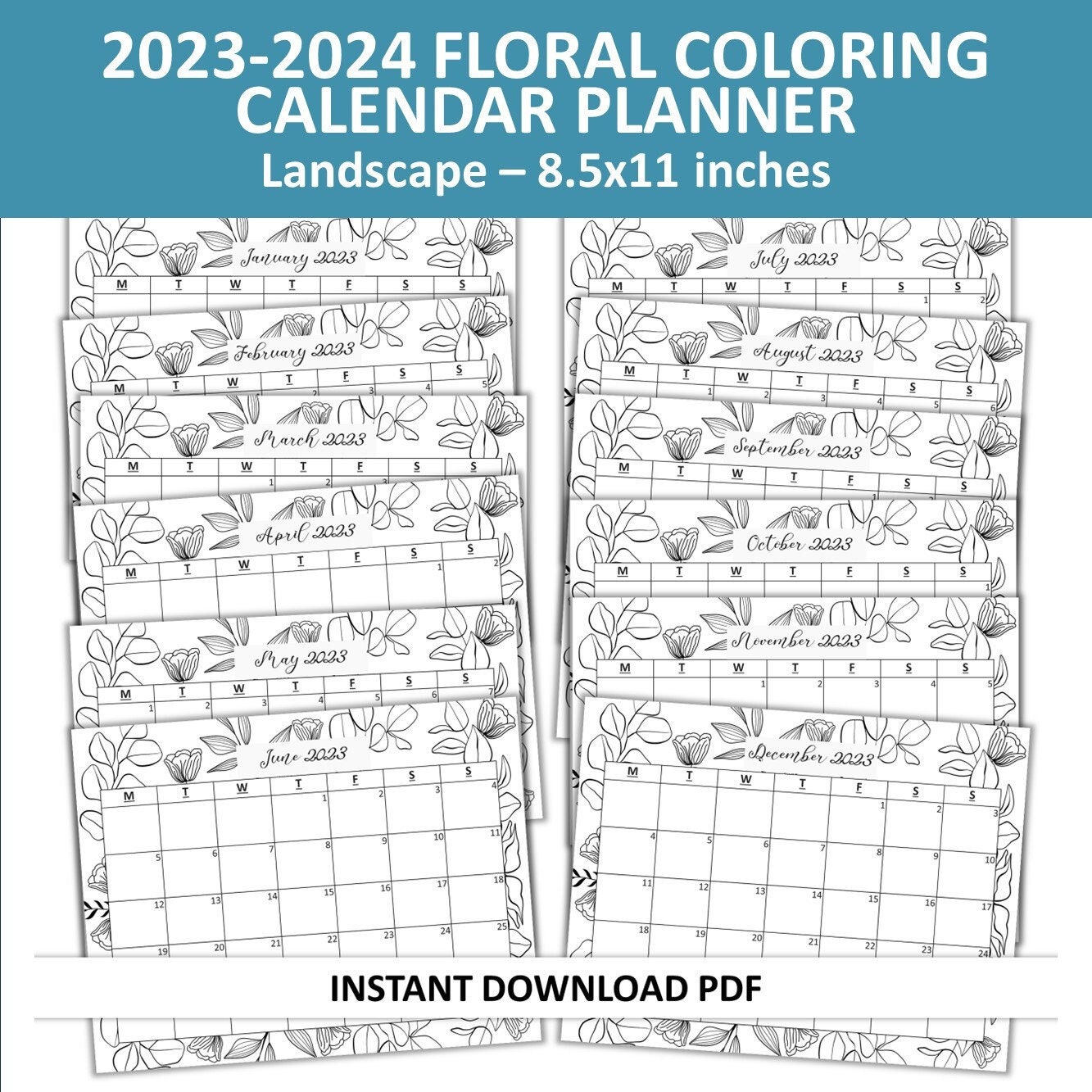 Printable 2023-2024 Floral Coloring Calendar Planner, Dated Monthly ...