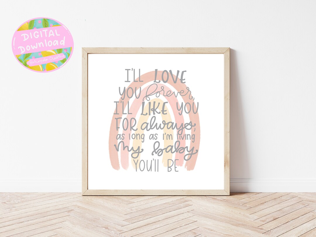 I Love You Forever Printable// Forever and Always Print// Nursery Wall ...