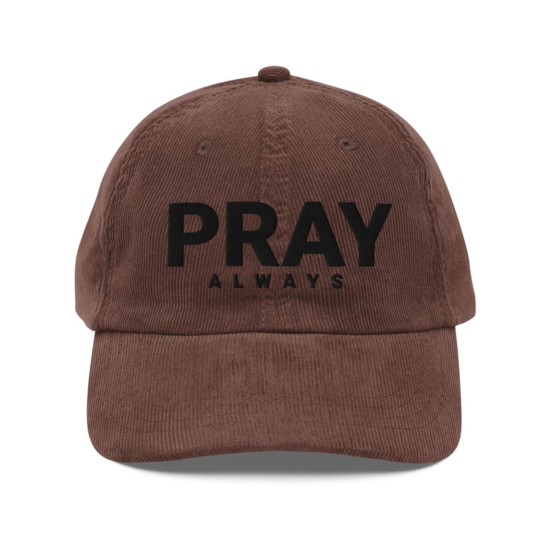 Pray Always Vintage Corduroy Cap, Jesus Hat, Faith Hat, Christian Gifts ...