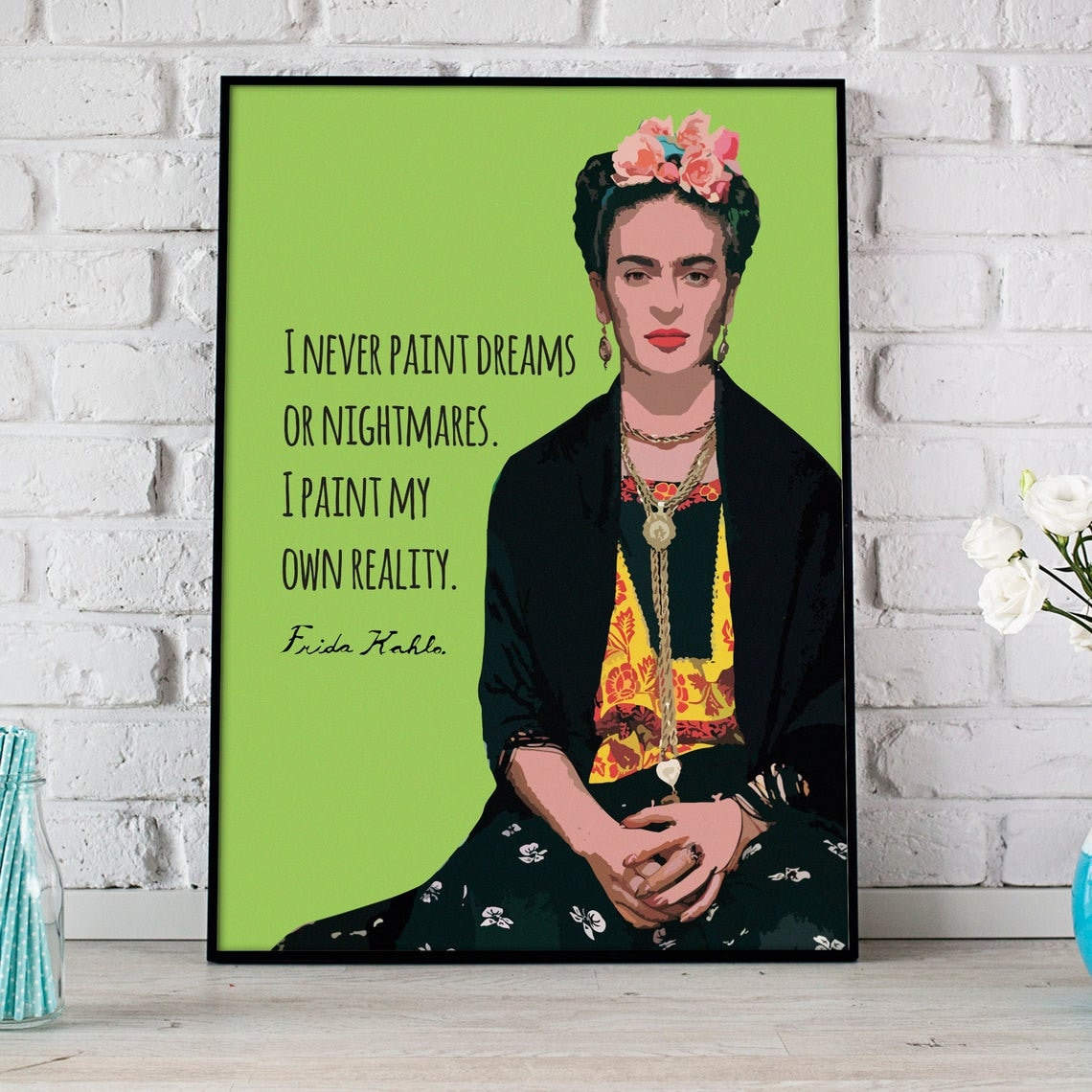 Frida Kahlo I Paint My Own Reality Artist Sheroes - Etsy