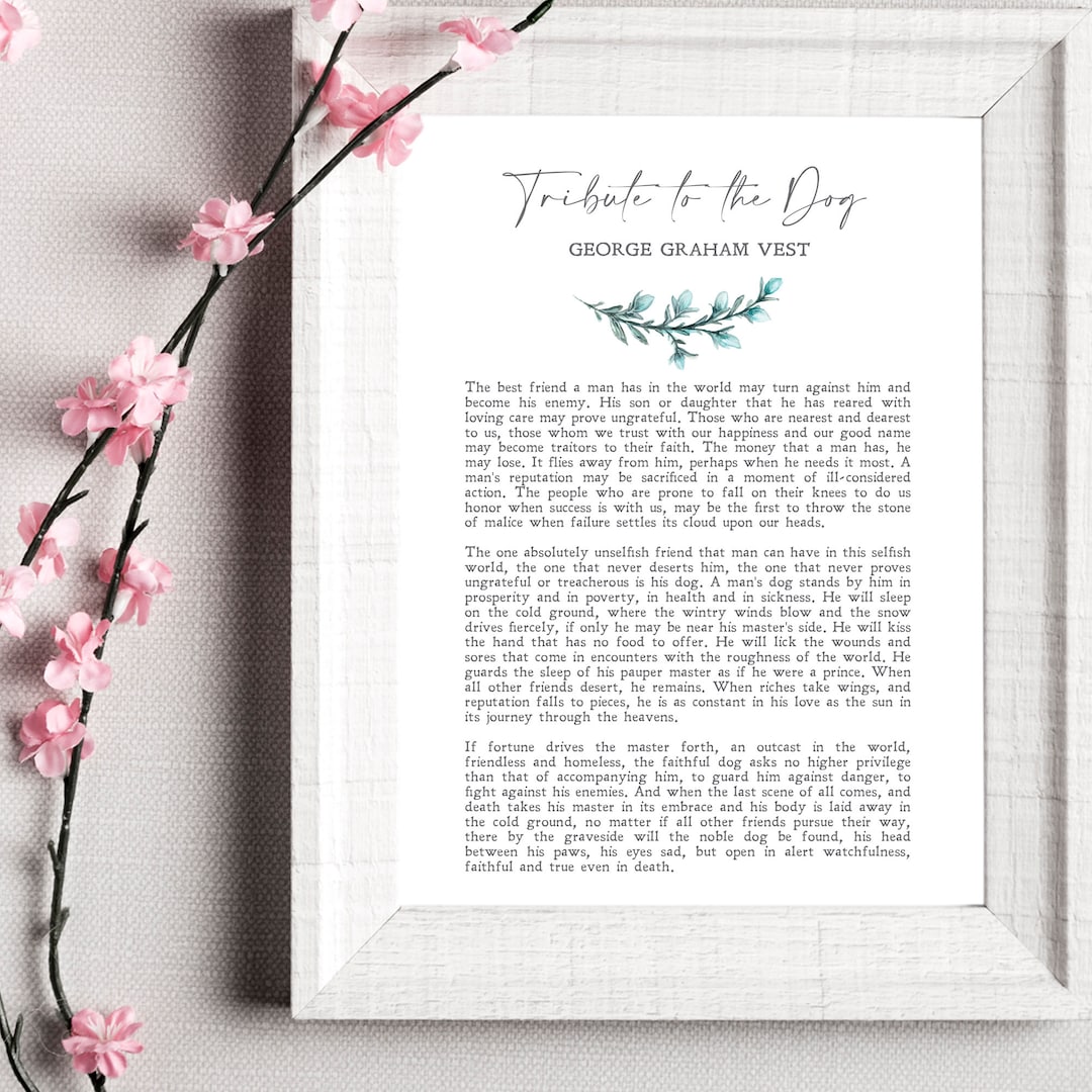 Tribute to the Dog | George Graham Vest | Speech | Eulogy | Court Case ...