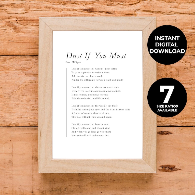 Dust If You Must Rose Milligan Poem Nature Living Life - Etsy