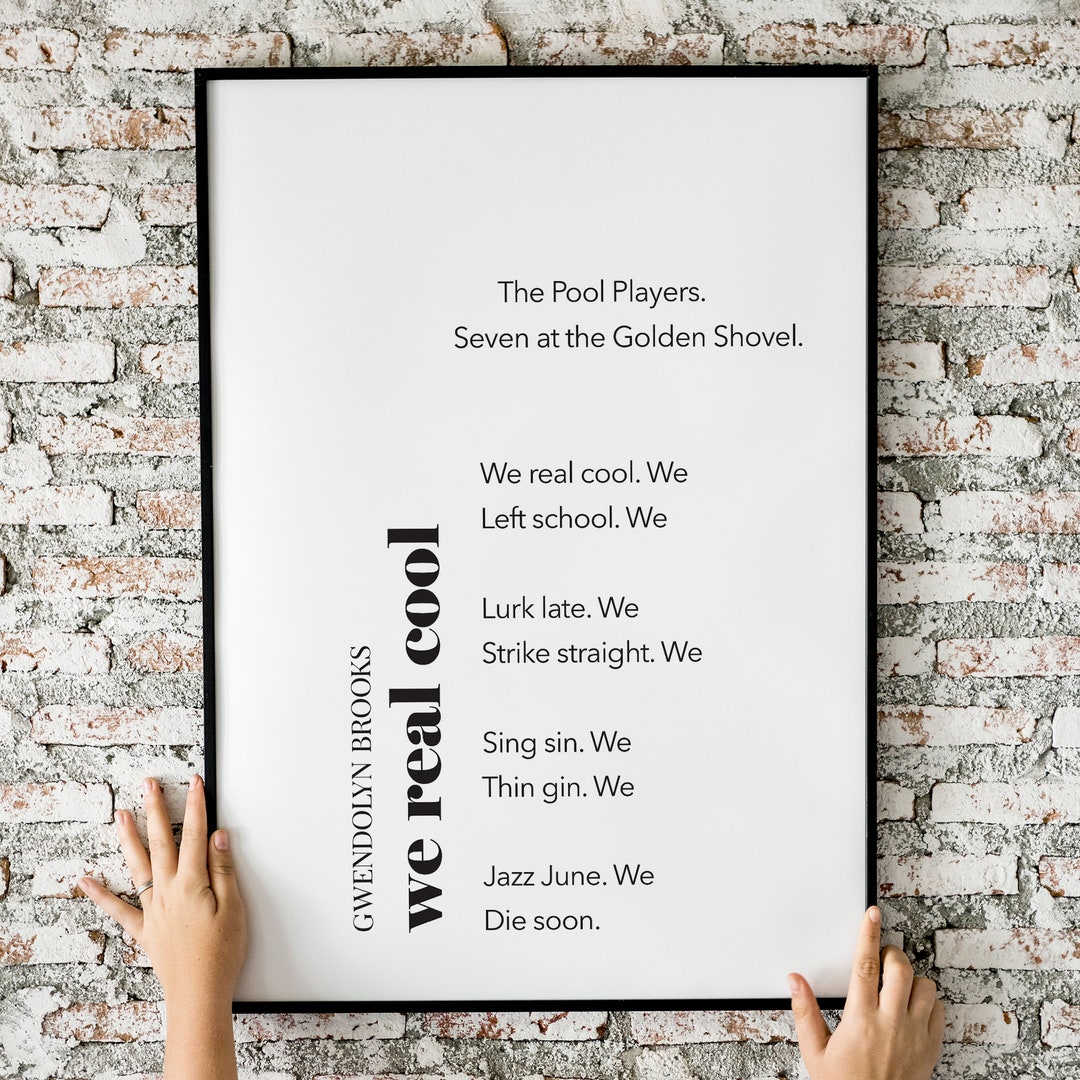 We Real Cool | Gwendolyn Brooks | Poem | Teenagers | Rebel ...
